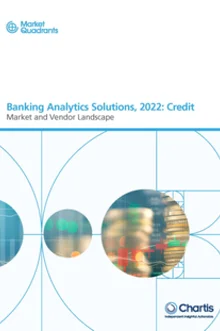 Banking Analytics Solutions, 2022: Credit; Market and Vendor Landscape ...